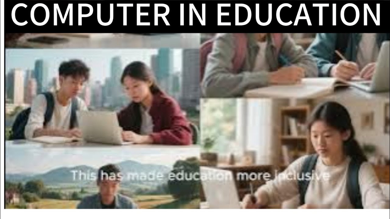 What Is The Role Of A Computer In Education? | Importance Of Computers In Modern Learning