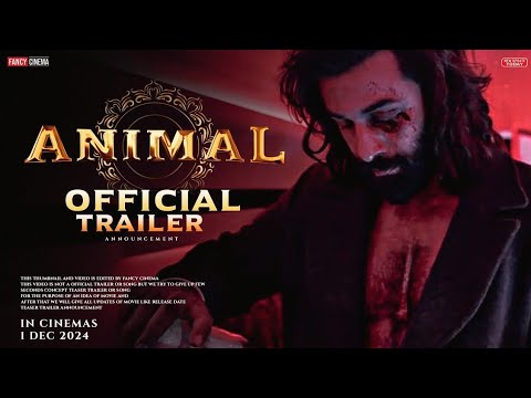 ANIMAL (Trailer) Story Explain Ranbir Kapoor |Rashmika M, Anil K, Bobby D | SandeepVanga |history