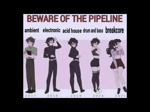 beware the pipeline