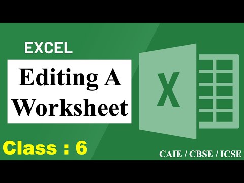 Editing A Worksheet | Class – 6 Computer | CAIE / CBSE / ICSE ...