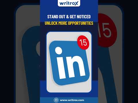 Is Your LinkedIn Profile Holding You Back? Here’s How to Fix It | Writrox