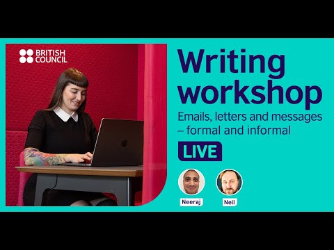 Writing Workshop: Informal emails, letters and messages