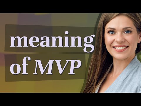 Mvp | meaning of Mvp