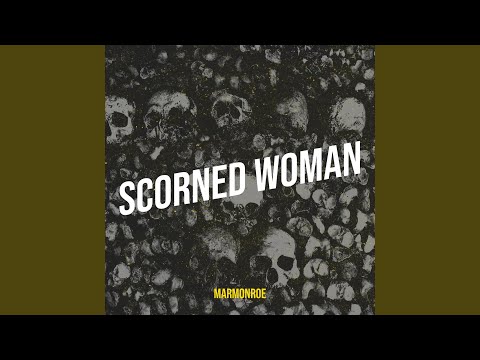 Scorned Woman