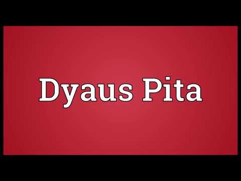 Dyaus Pita Meaning
