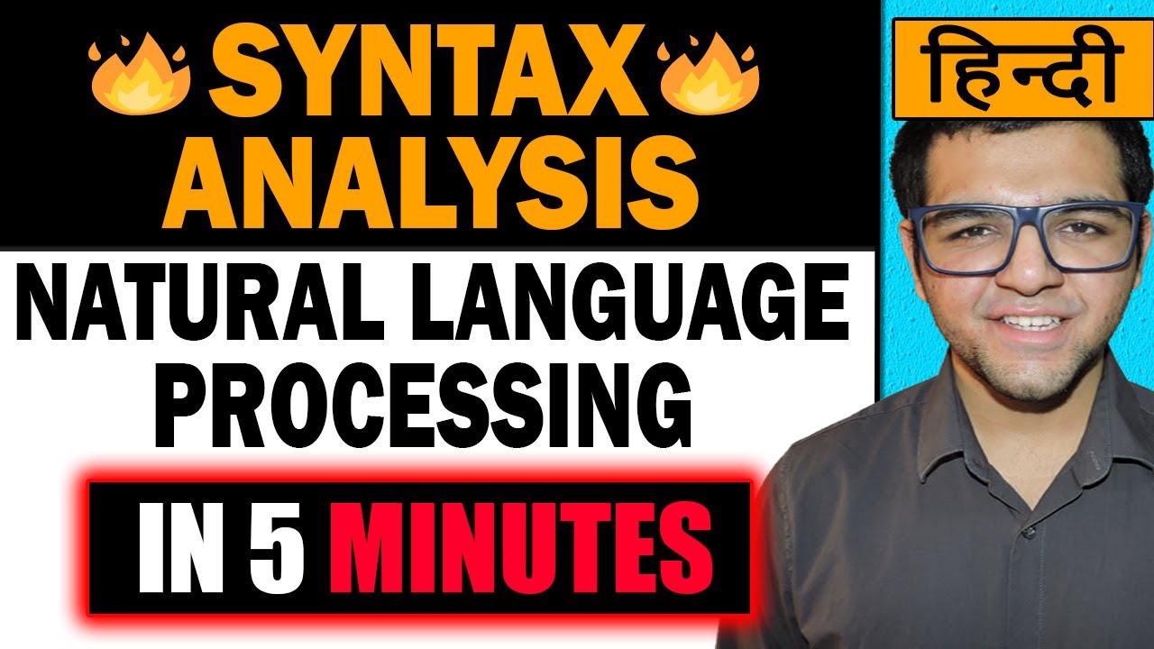 Syntax Analysis in Natural Language Processing