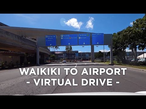 Waikiki To Honolulu Airport | Virtual Drive