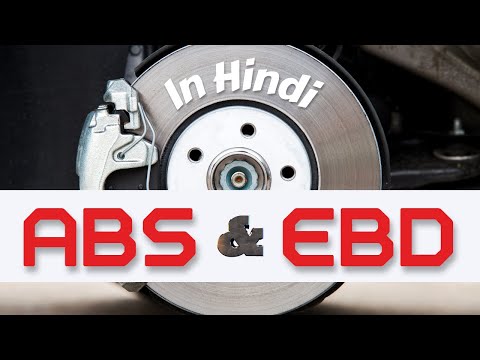 What is ABS and EBD | Anti-lock Braking System | Electronic Brakeforce distribution