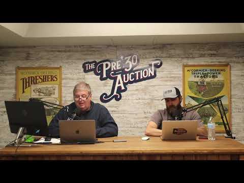 2023 Pre'30 Tractor Auction Livestream