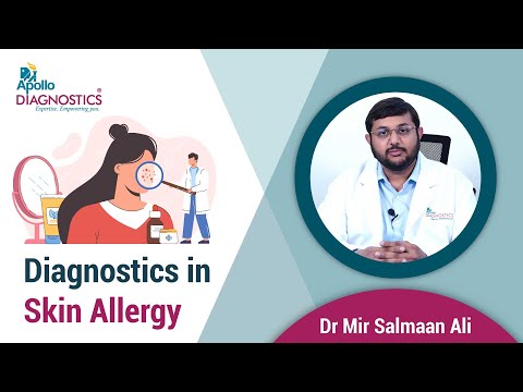 Diagnostics in Skin Allergy | Dr. Mir Salman Ali | Global Reference Lab | Apollo Diagnostics