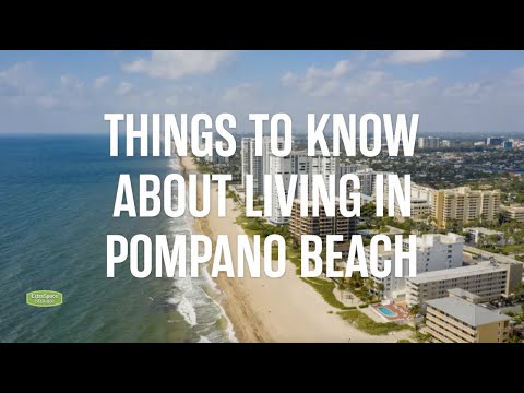 Things to Know About Living in Pompano Beach