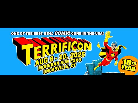 TERRIFICON join us on Aug 8-10, 2025 as we celebrate a decade of Comic Con fun at Mohegan Sun!