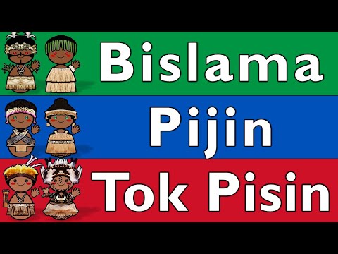 MELANESIAN PIDGIN: BISLAMA, SOLOMON PIJIN, TOK PISIN