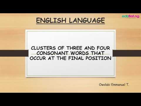 Clusters of Three & Four Consonant Words That Occur at the Final Position | English | SS3 | 3rd Term