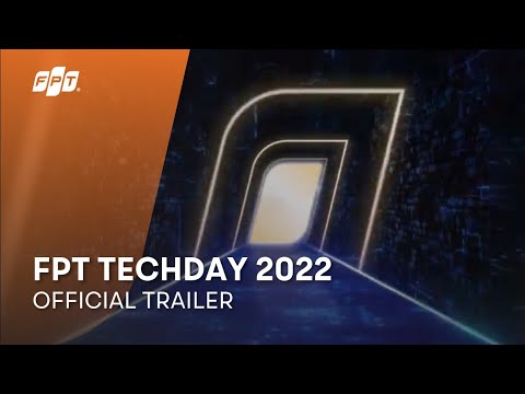 FPT Techday 2022 | Official Trailer