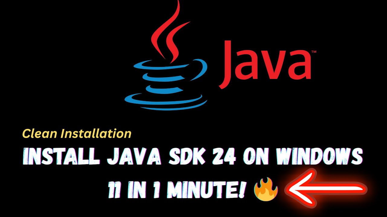 Install Java SDK 24 on Windows 11 in 1 Minute! 🔥