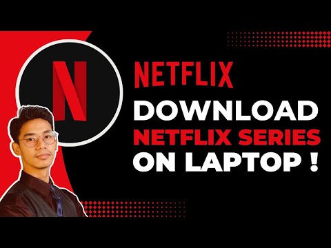 How to Download Netflix Series on Laptop !