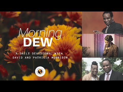 Spiritual Perception | Morning Dew
