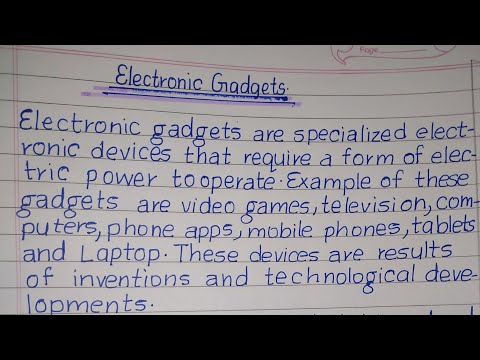 Essay on 'Electronic Gadget' for basic and secondary level.School work.