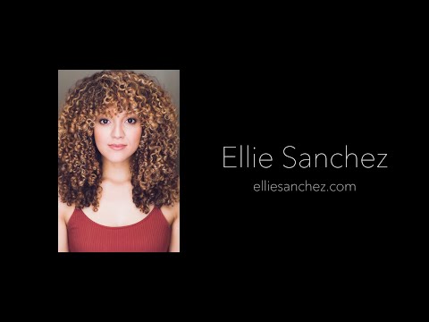 Ellie Sanchez - WeAudition