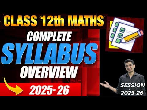 Class 12 Maths Syllabus 2025-26 | CBSE Class 12th Official Board Syllabus | CBSE Exam 2025-26