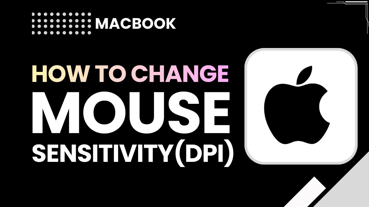 How to Change Mouse Sensitivity (DPI) on Mac – Full Guide