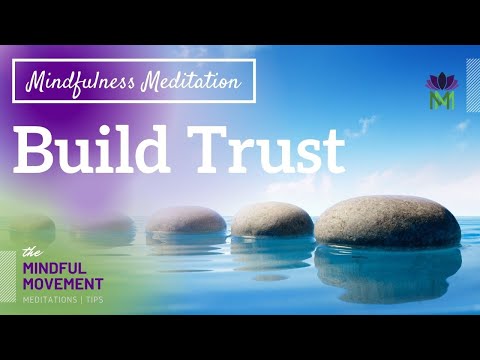 20 Minute Mindfulness Meditation to Develop Trust and Connect with Your Truth | Mindful Movement