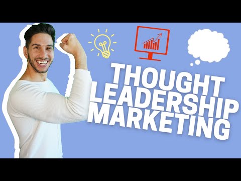 Thought Leadership Marketing [2021]