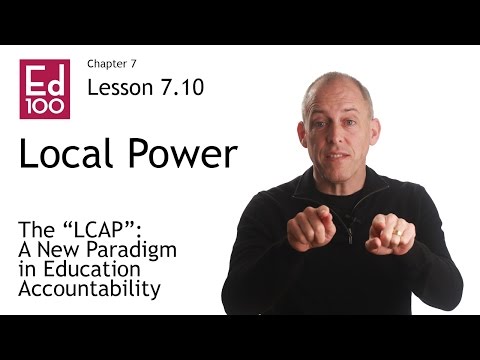 7.10 The LCAP, a New Paradigm in California Education