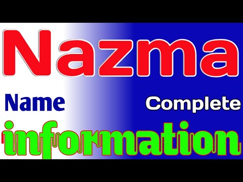 Nazma Name Meaning | Nazma Naam Ki Rashi | Nazma Name Full Details | The Secret of Name