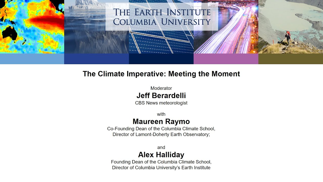 The Climate Imperative: Meeting the Moment with Jeff Berardelli, Alex Halliday and Maureen Raymo