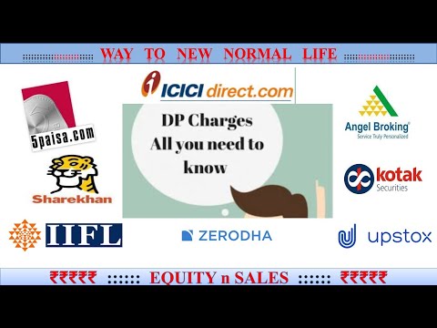 DP Charges, what is DP charges, how much need to pay for different brokers,Depositary equity n sales