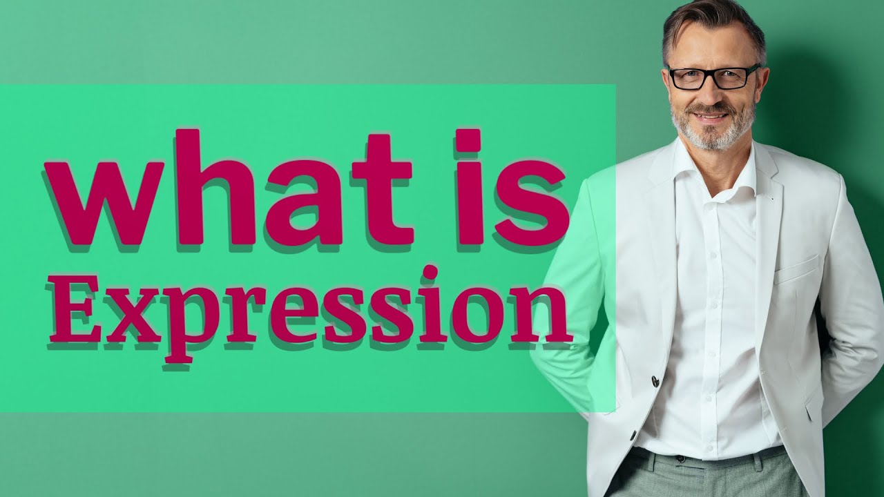 Expression | Meaning of expression