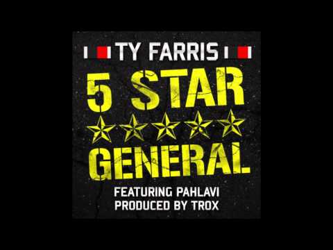 Ty Farris ft. Pahlavi - 5 Star General (Prod. by Trox)