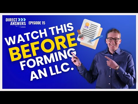Watch This Before Forming an LLC