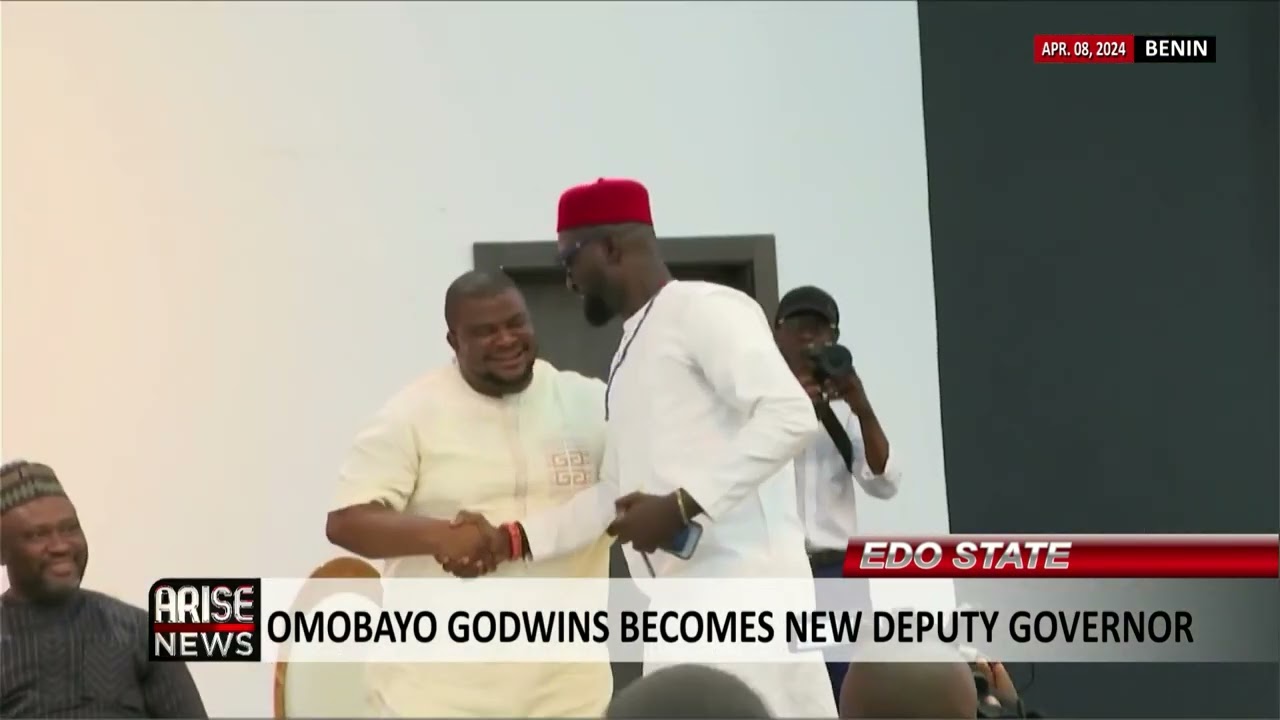 EDO STATE: OMOBAYO GODWINS BECOMES NEW DEPUTY GOVERNOR