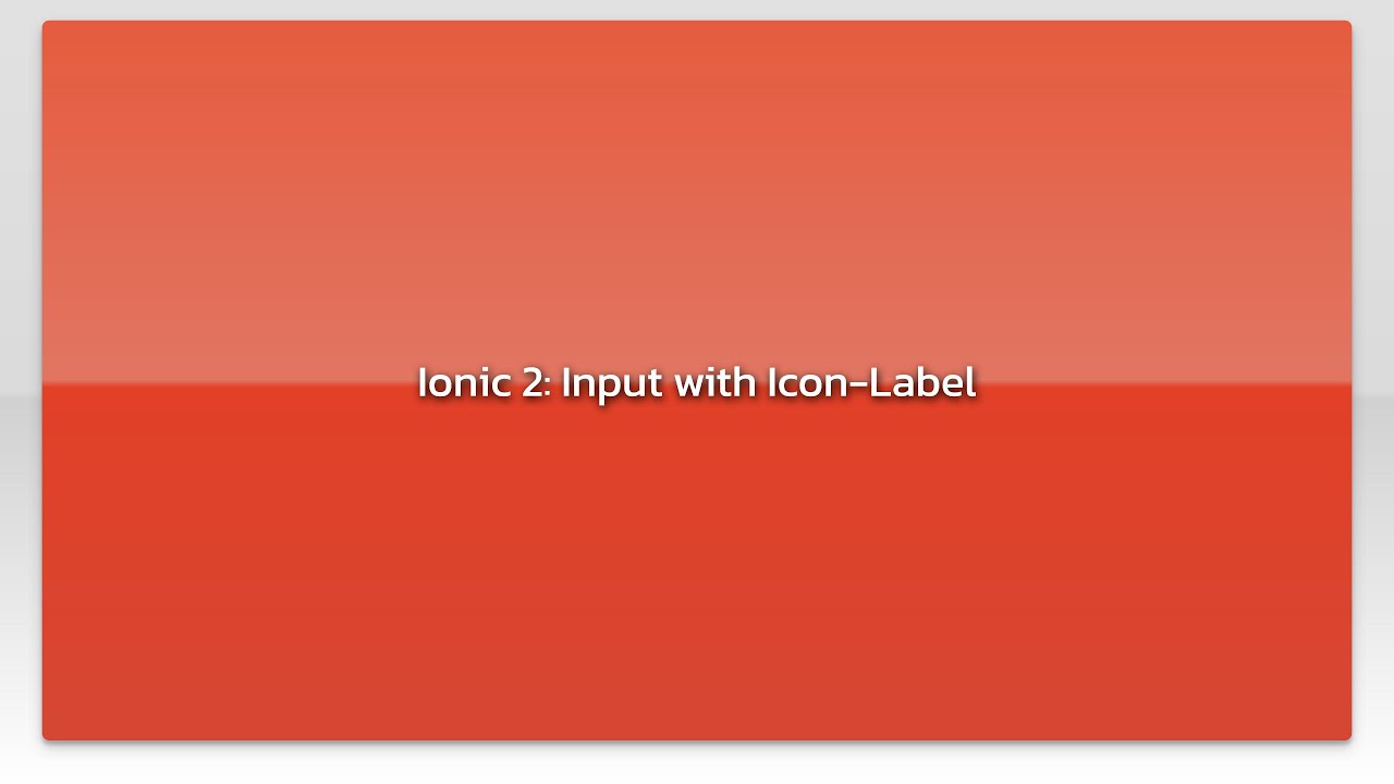 Ionic 2: Input with Icon-Label