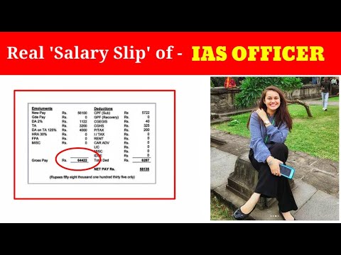 Real Salary Slip of An 'IAS OFFICER' || Gross Salary and In Hand Salary...