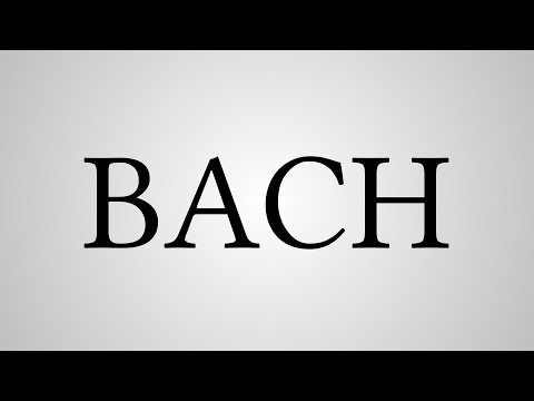 What Does "BACH" Stand For?