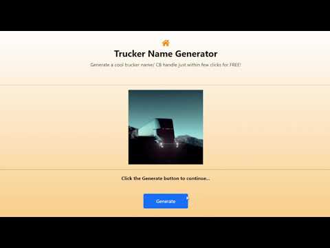 Trucker Name Generator | How To Use