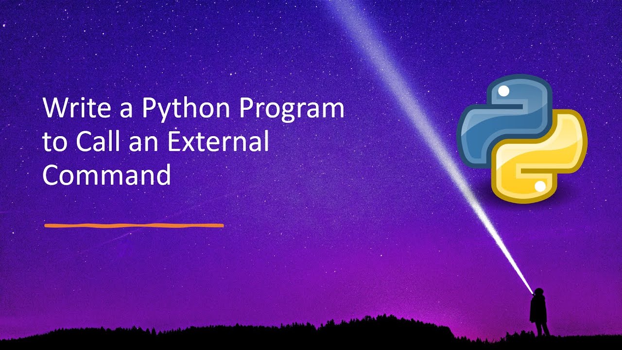 Write a Python Program to Call an External Command