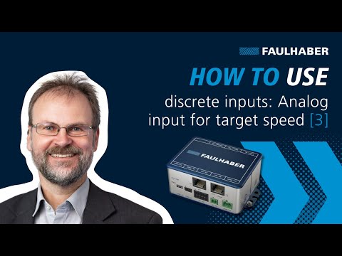 How to use discrete inputs: Analog input for target speed (3) - FAULHABER Drive Time