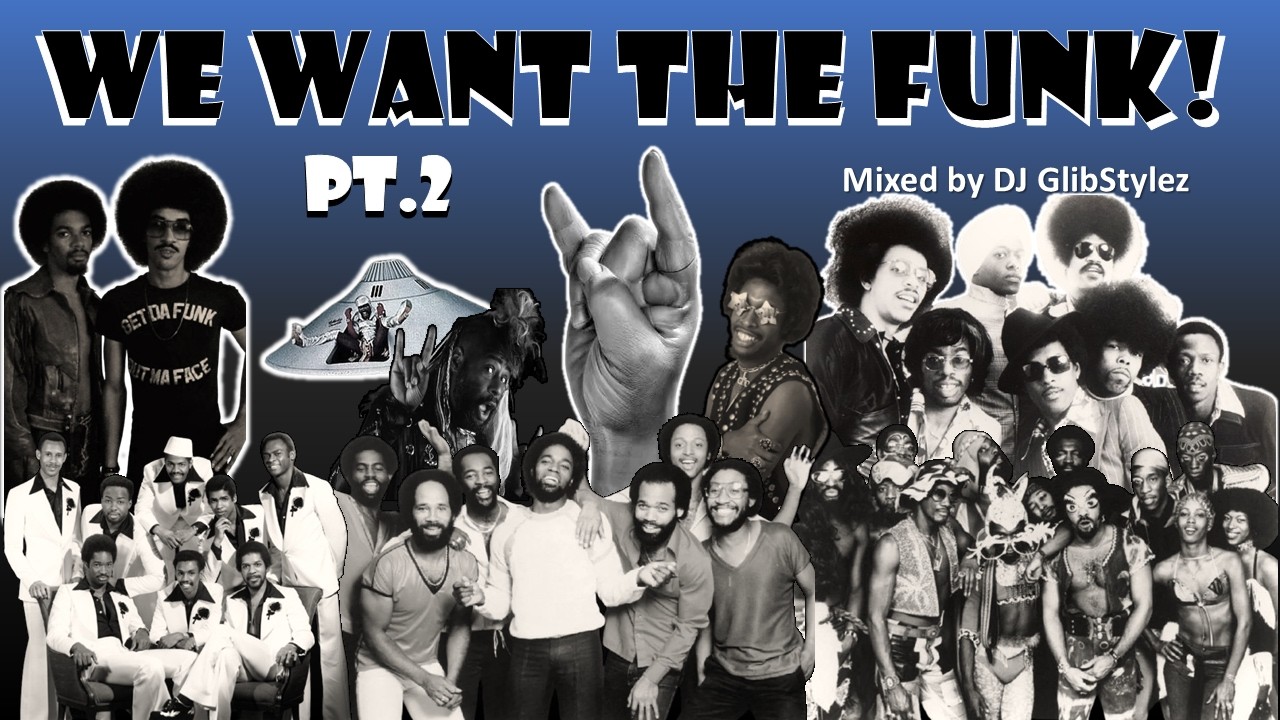 WE WANT THE FUNK PT.2 | 70'S 80'S FUNKY GROOVES | FUNKY BASSLINES