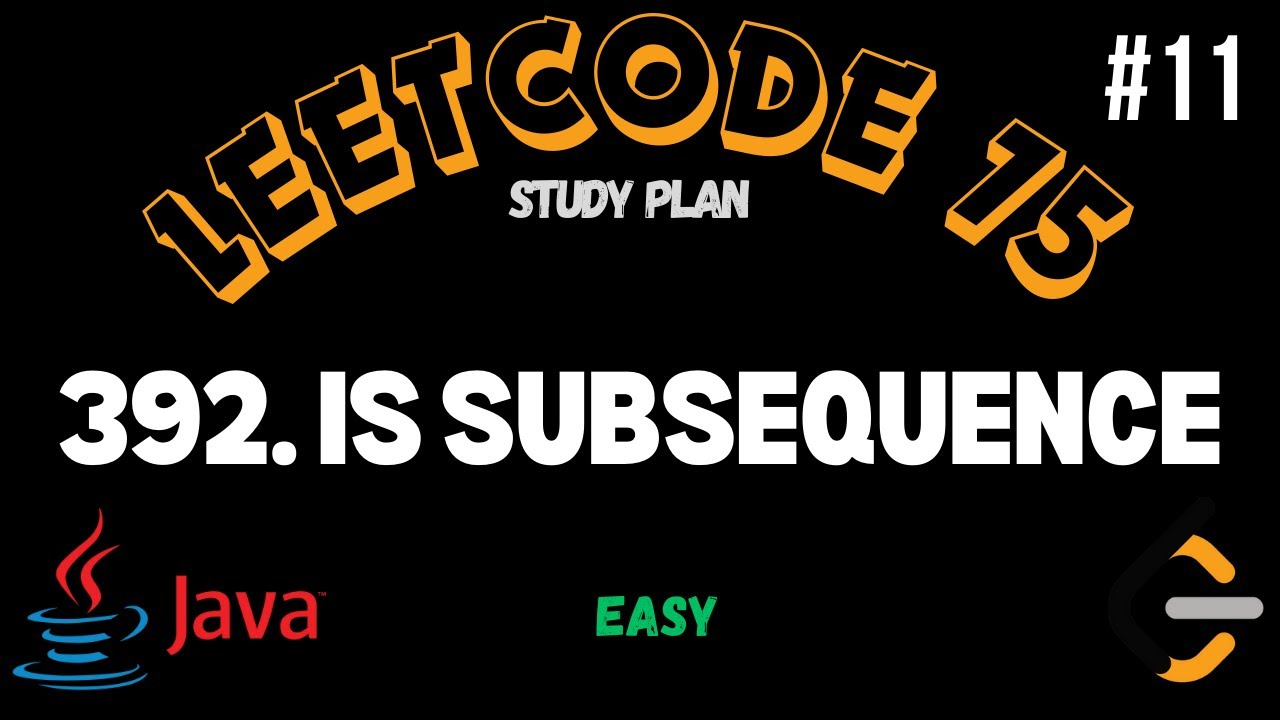 Leetcode | 392. Is Subsequence | Easy | Java Solution