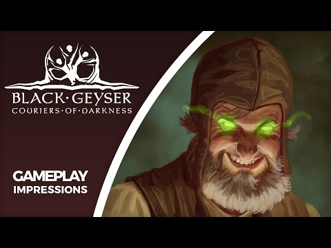 Colonel RPG Plays Black Geyser: Couriers of Darkness - Inspired by the Genre Classics