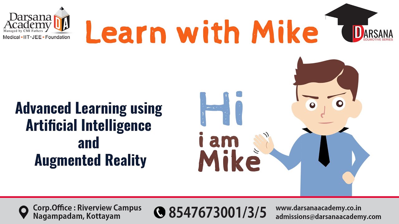 Learn with Mike | Darsana Academy  | Edumotive Series