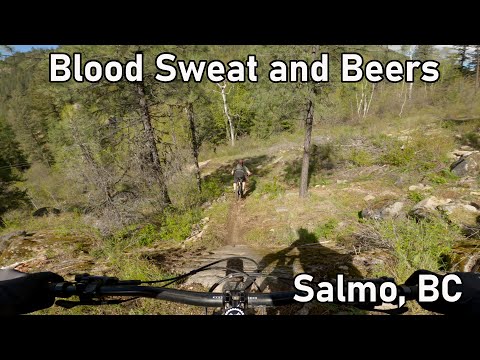 Blood Sweat and Beers - Salmo, BC