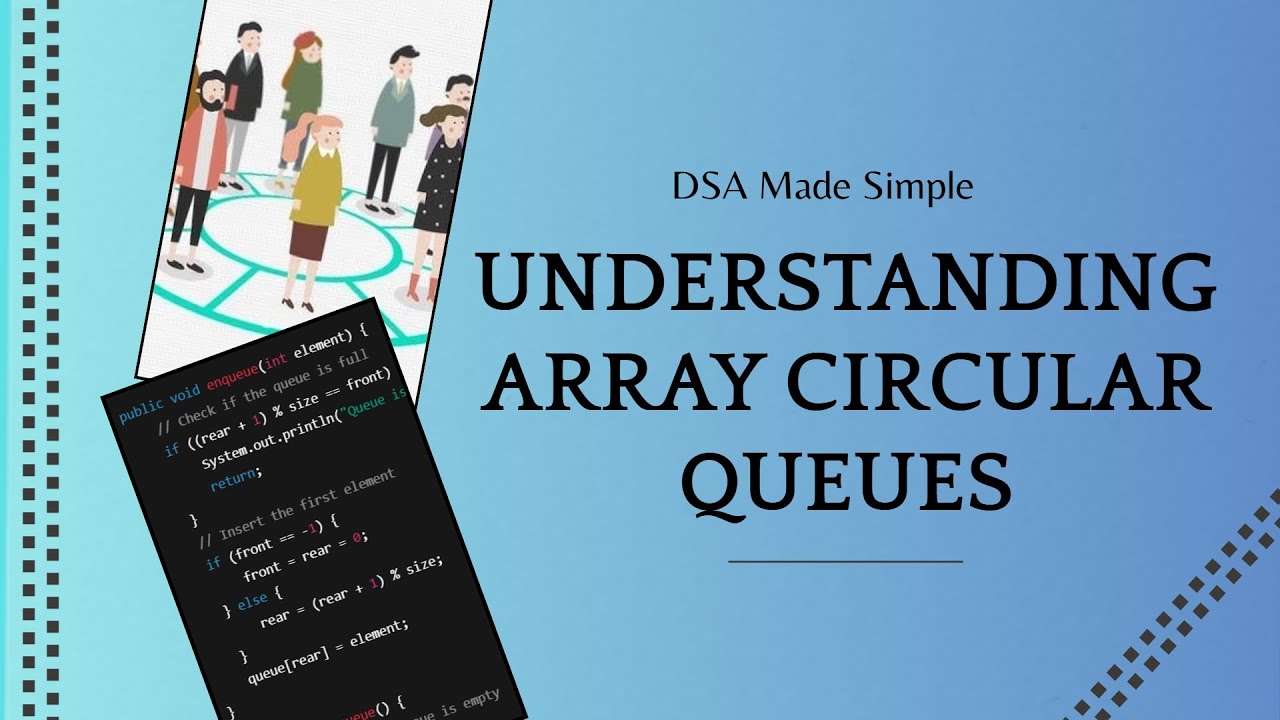 Array Circular Queue - Circular Queue Implementation Using Arrays