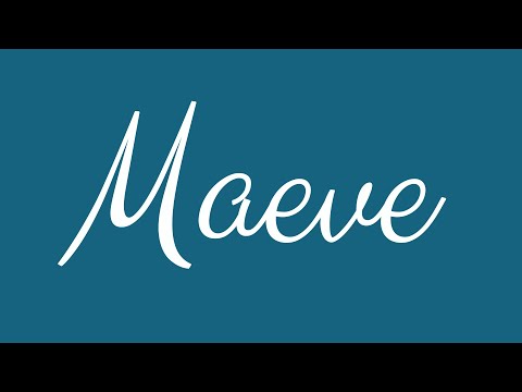 Learn how to Sign the Name Maeve Stylishly in Cursive Writing