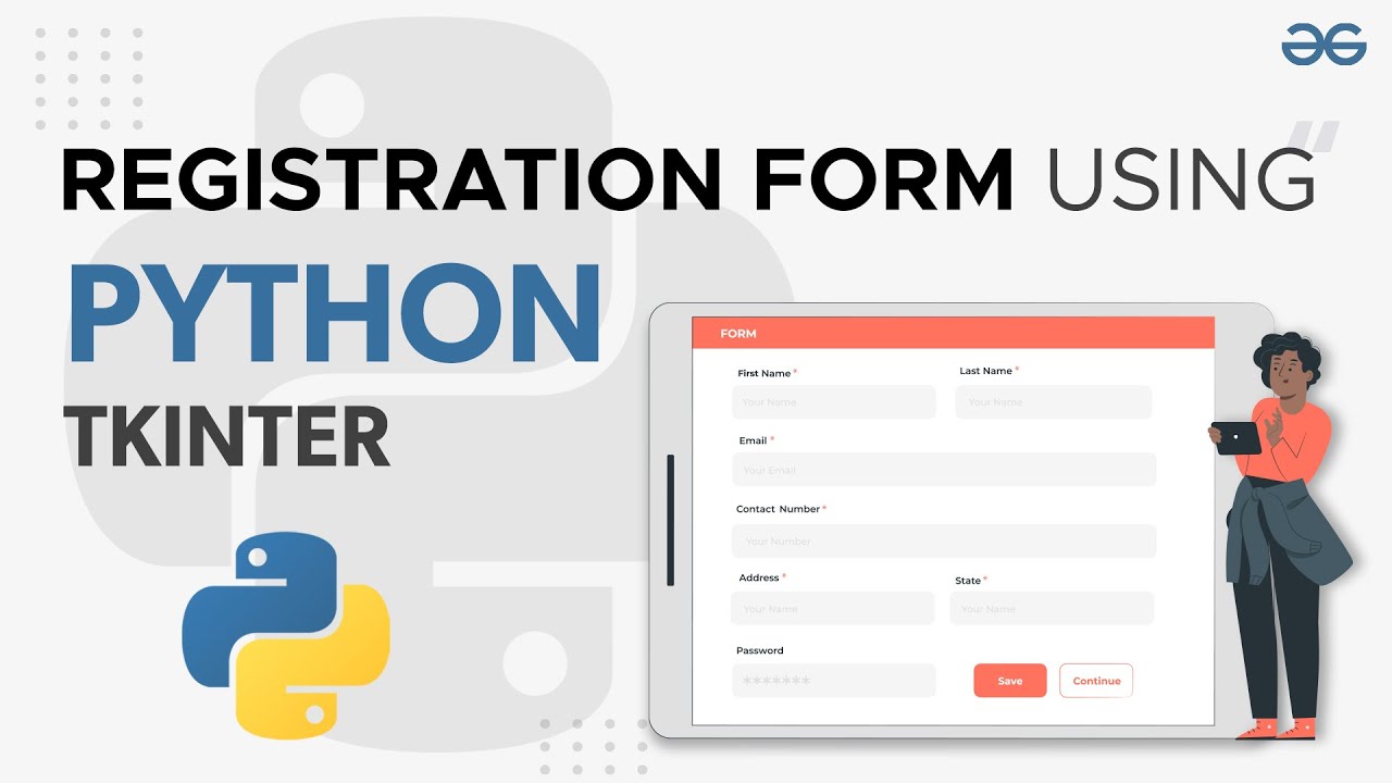 Registration Form Using Python Tkinter | GeeksforGeeks